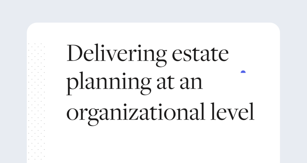 Estate Planning Guides | Vanilla Resource Center